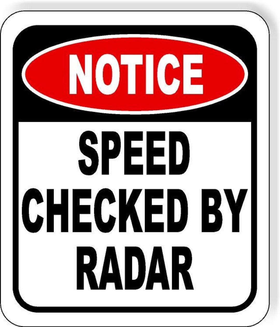 Notice Speed Checked by Radar Aluminum Composite Outdoor Sign - Etsy