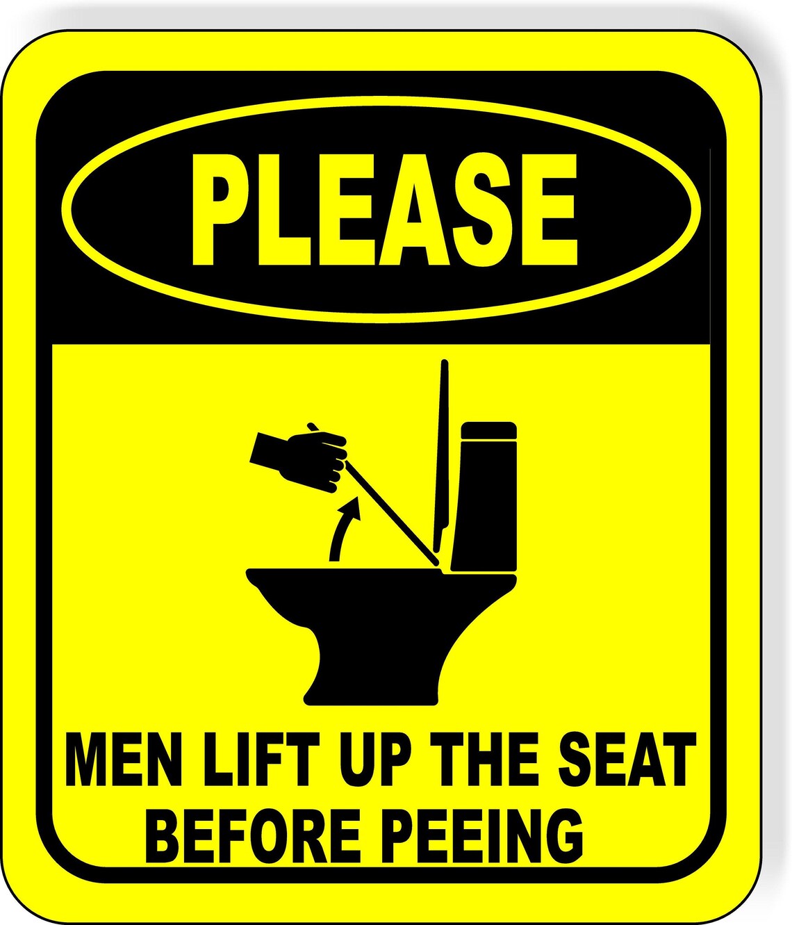 Please Men Lift up the Seat Before Peeing Funny Toilet Bathroom ...