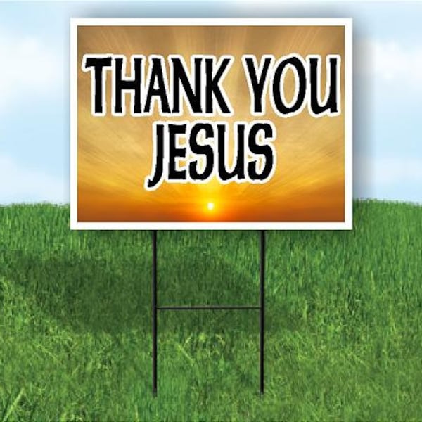 Thank You Jesus Yard Signs - Etsy