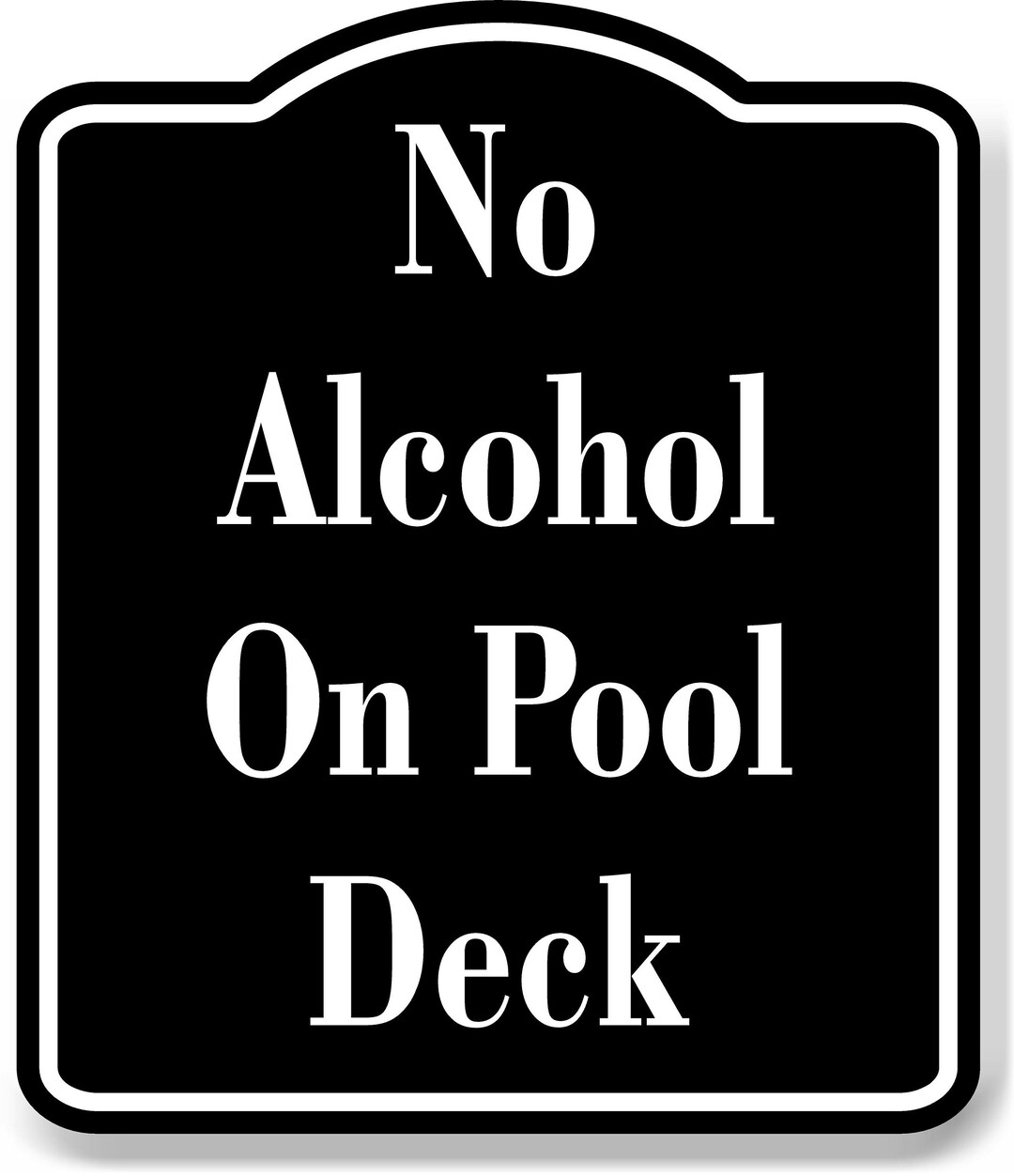 No Alcohol on Pool Deck BLACK Aluminum Composite Sign - Etsy