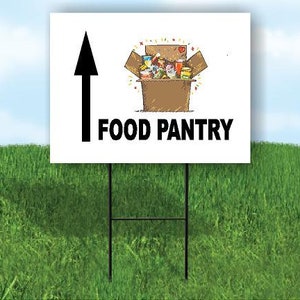 Food Pantry Straight Arrow Yard Sign Road Sign With Stand - Etsy