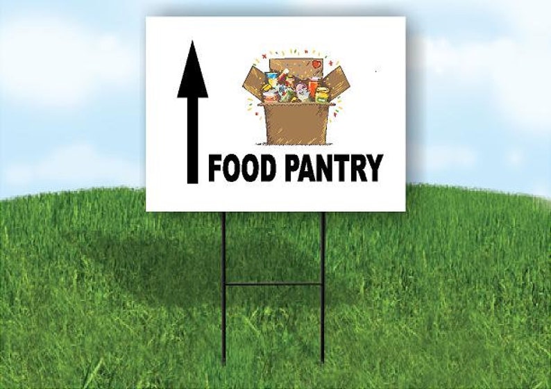Food Pantry Straight Arrow Yard Sign Road Sign With Stand - Etsy