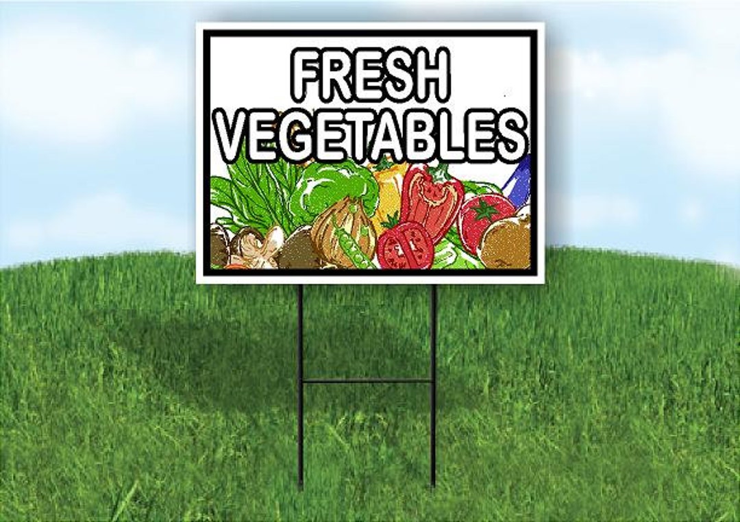 Fresh Vegetables Yard Sign Road Sign With Stand - Etsy