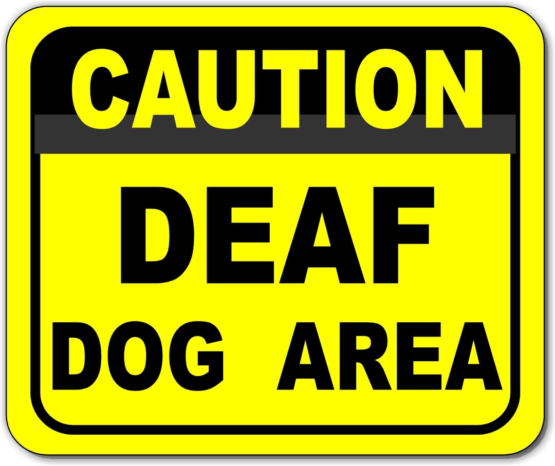 Caution Deaf Dog Aluminum Composite Outdoor Sign - Etsy