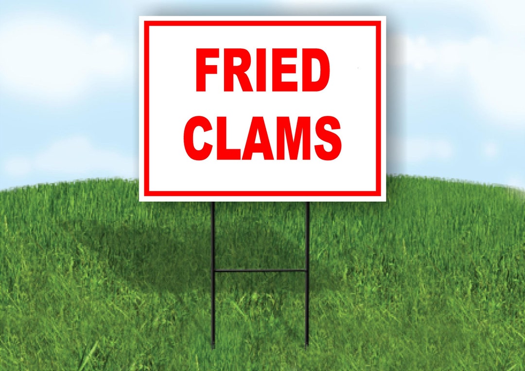 Fried Clams Seafood Red White Yard Sign Road Sign With Stand - Etsy