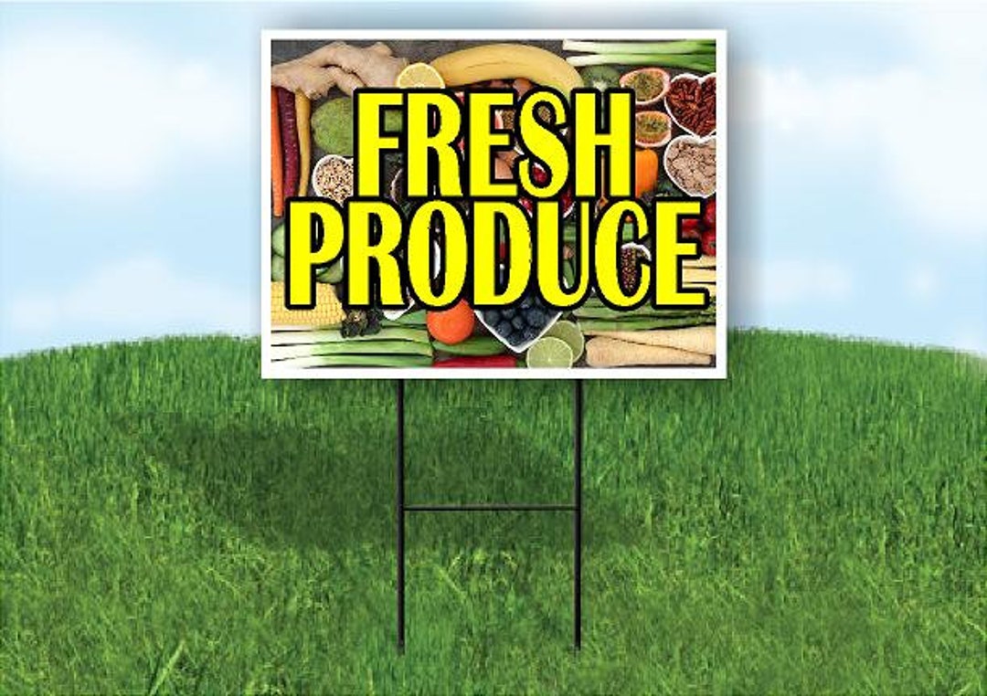Fresh Produce Yard Sign Road Sign With Stand - Etsy