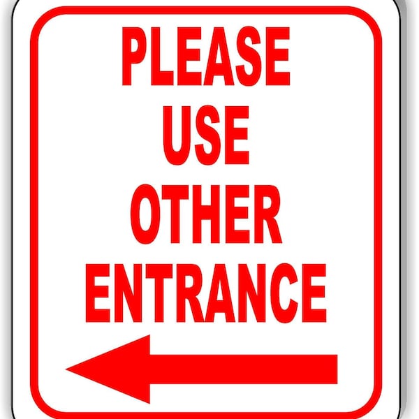 Please Use Other Entrance Sign - Etsy