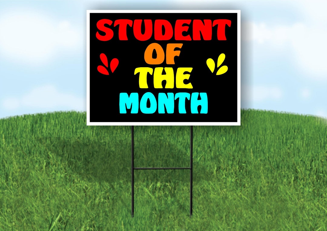 Student of the Month Colorful Yard Sign Road Sign With Stand - Etsy