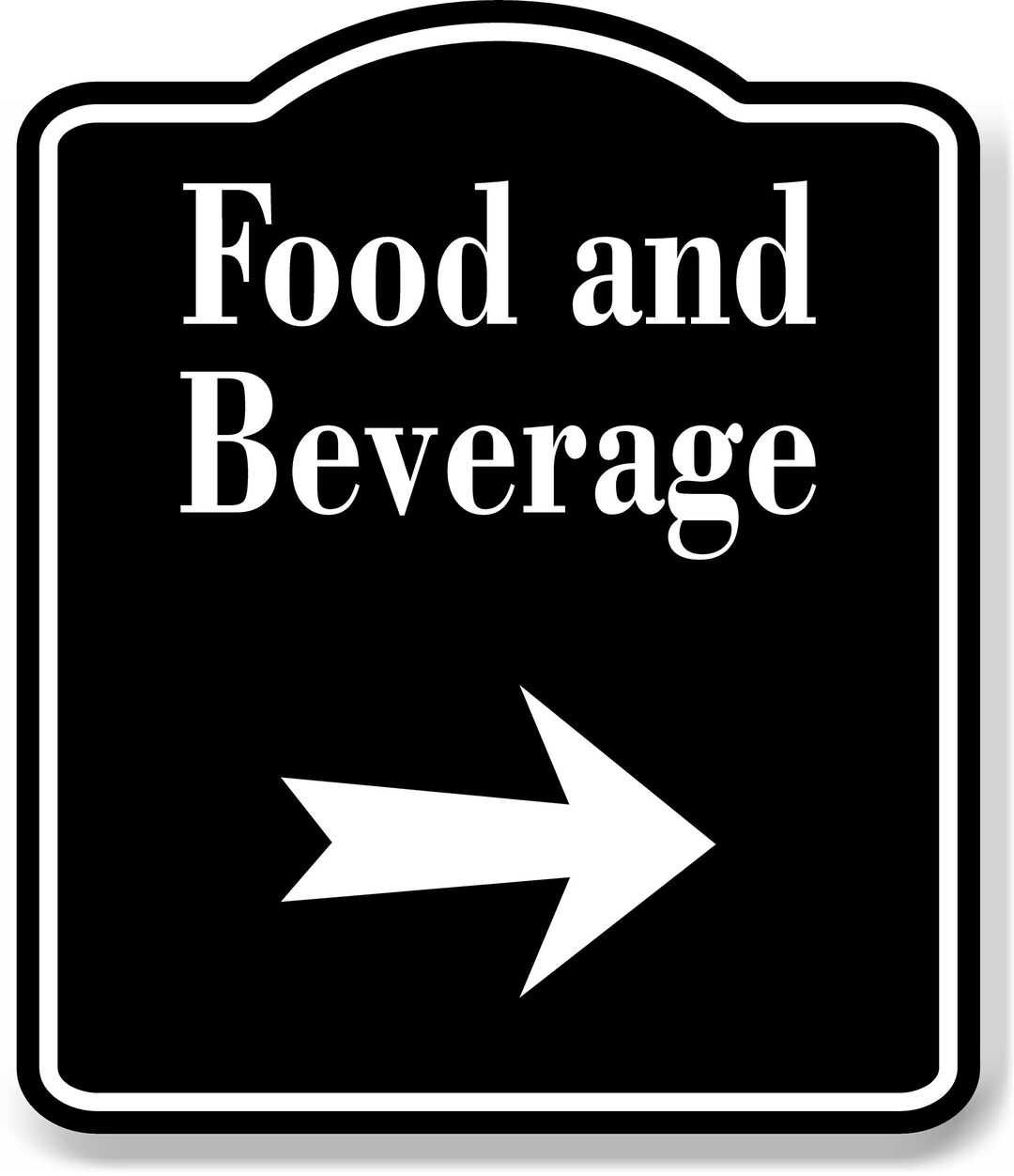 Food and Beverage Right Arrow BLACK Aluminum Composite Sign - Etsy