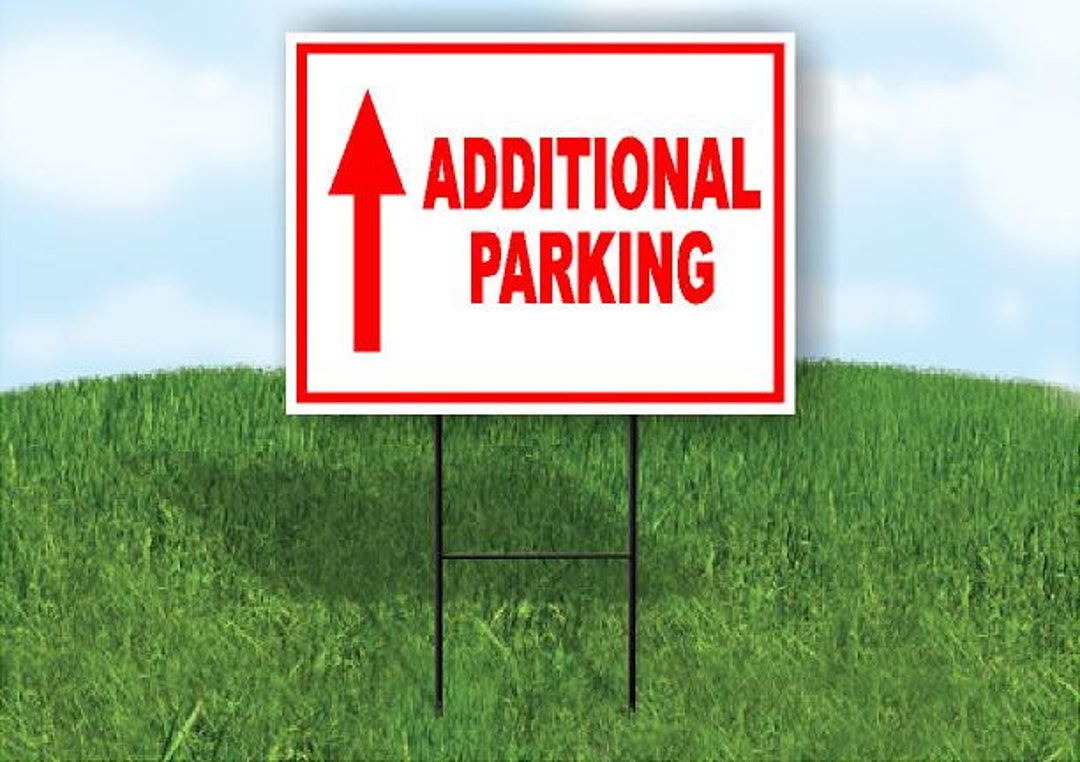 Additional Parking Straight Arrow Red Yard Sign Road Sign With Stand - Etsy