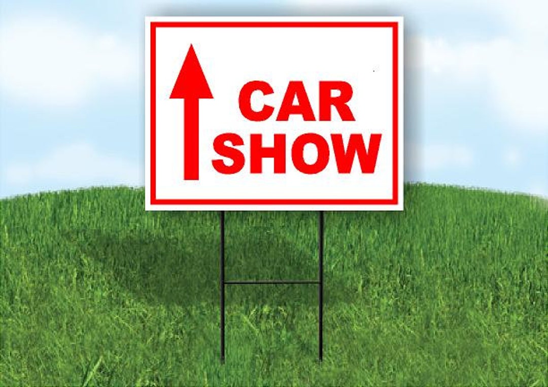 Car Show Straight Arrow Red Yard Sign Road Sign With Stand - Etsy