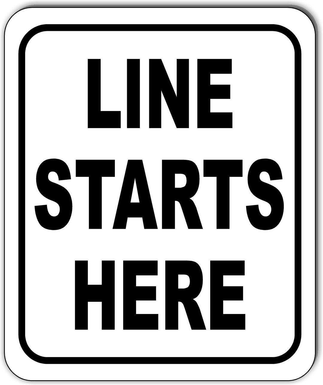 Line Starts Here Aluminum Composite Outdoor Sign - Etsy