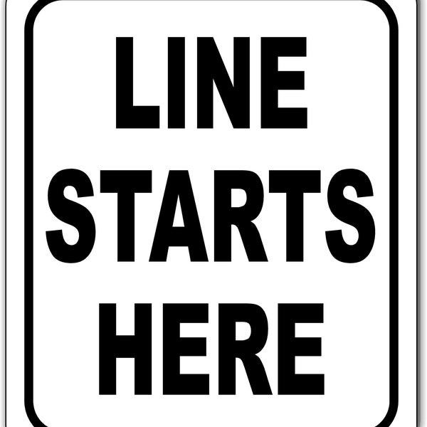 Line Starts Here Sign - Etsy