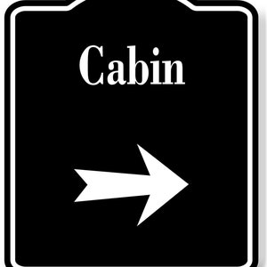 Cabin Right Arrow BLACK Aluminum Composite Sign - Etsy