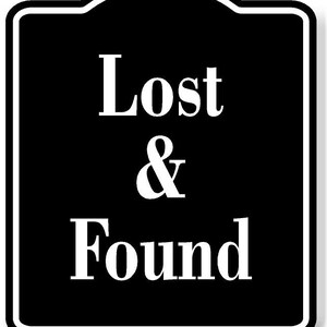 Lost & Found BLACK Aluminum Composite Sign - Etsy