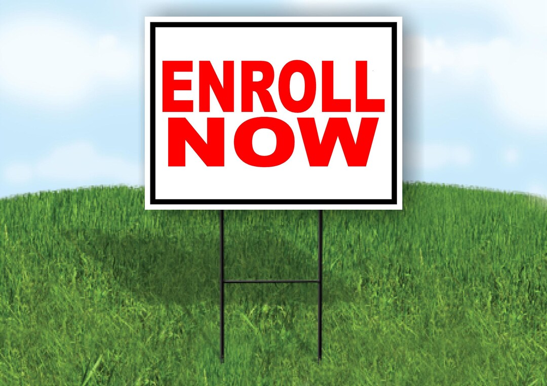 Enroll Now Red Yard Sign Road Sign With Stand - Etsy