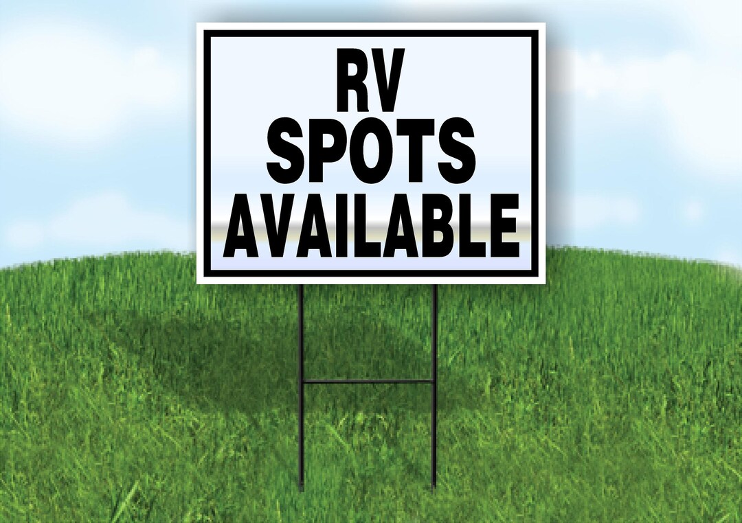 Rv Spots Available Blue Brown Yard Sign Road Sign With Stand - Etsy