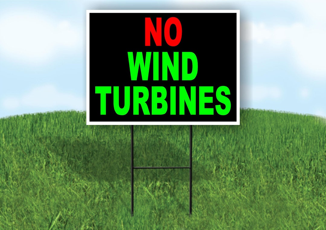 No Wind Turbines Red Green Yard Sign Road Sign With Stand - Etsy
