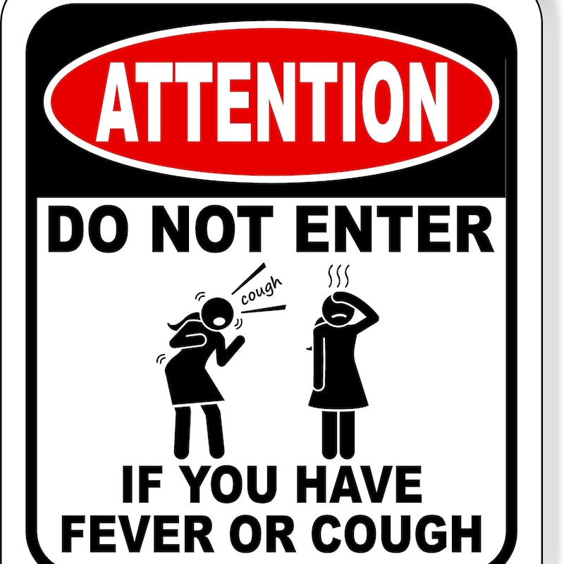 If You Are Sick Do Not Enter Sign - Etsy