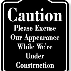 Pardon Our Construction Sign - Etsy