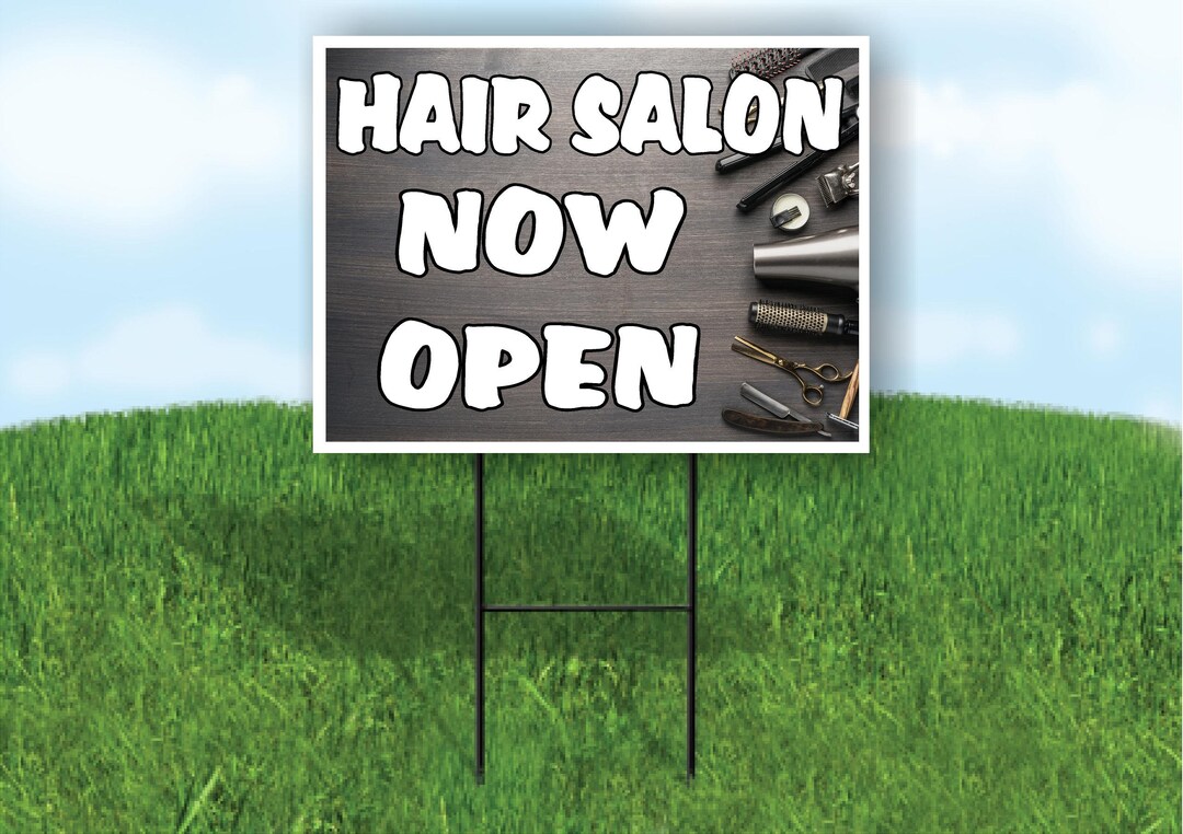 Hair Salon Now Open Yard Sign Road Sign With Stand - Etsy