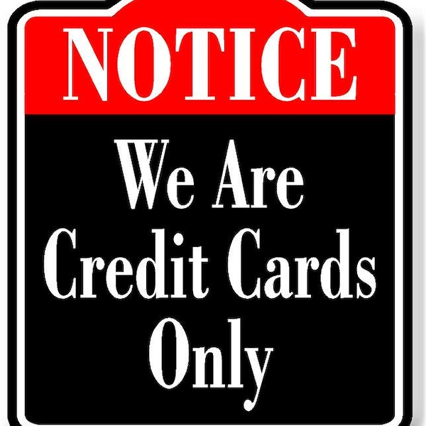 Credit Cards Only Sign - Etsy