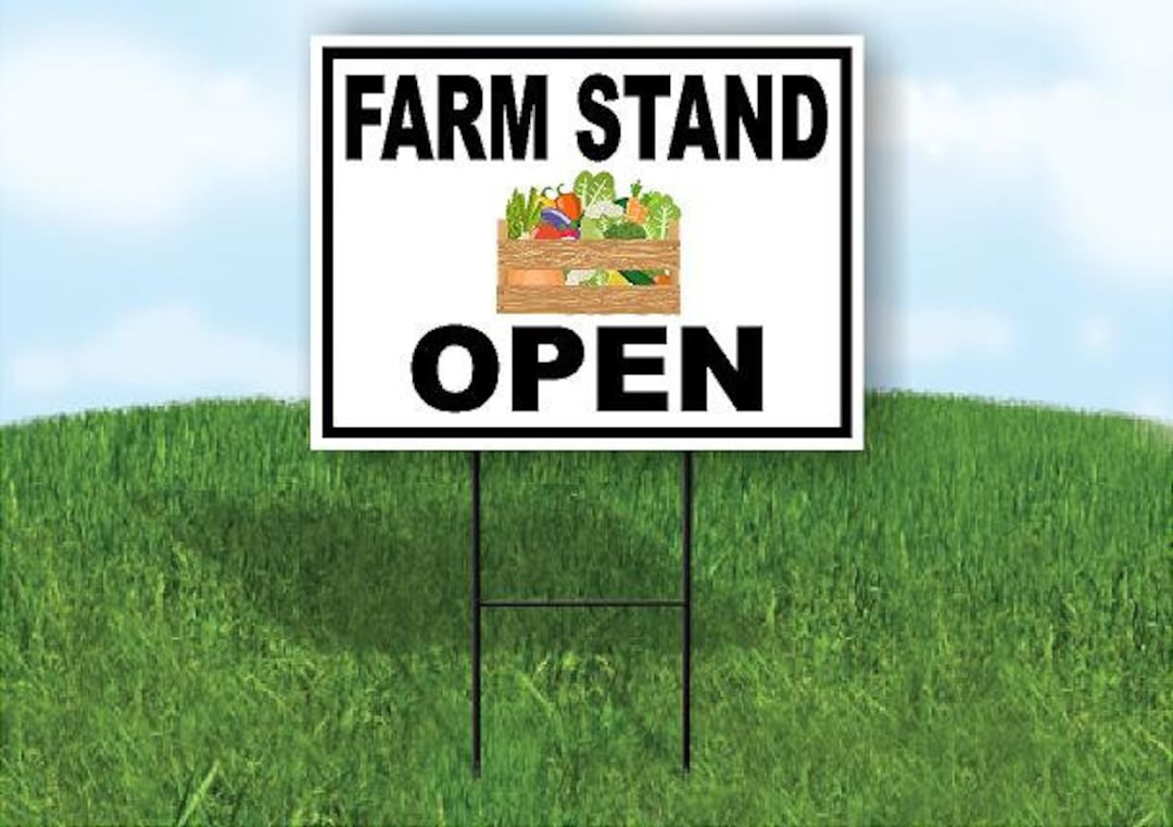 Farm Stand Vegetable Open Border Yard Sign Road Sign With Stand - Etsy