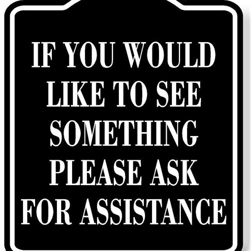 Please Ask for Assistance Sign - Etsy