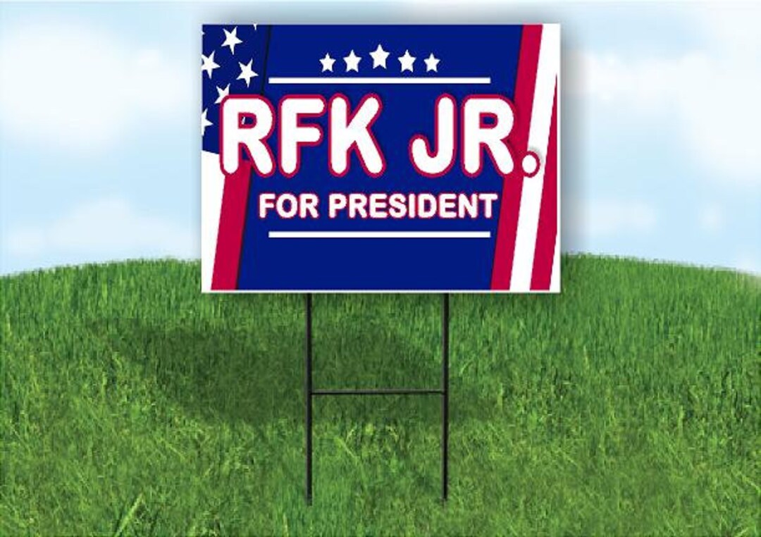 Rfk Jr President Flag 5 Stars Yard Sign Road Sign With Stand - Etsy