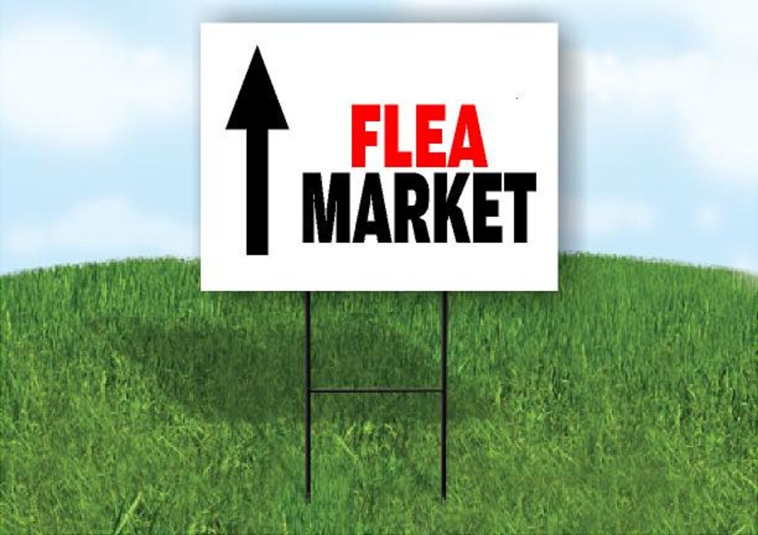 Flea Market Straight Arrow Yard Sign Road Sign With Stand - Etsy