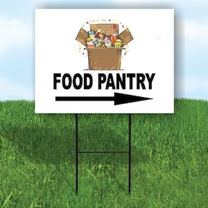 Food Pantry Right Arrow Single Sided Yard Sign Road Sign With Stand - Etsy