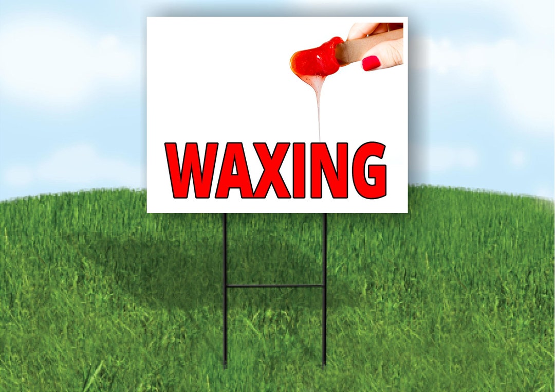 Waxing Leg Drip Yard Sign Road Sign With Stand - Etsy