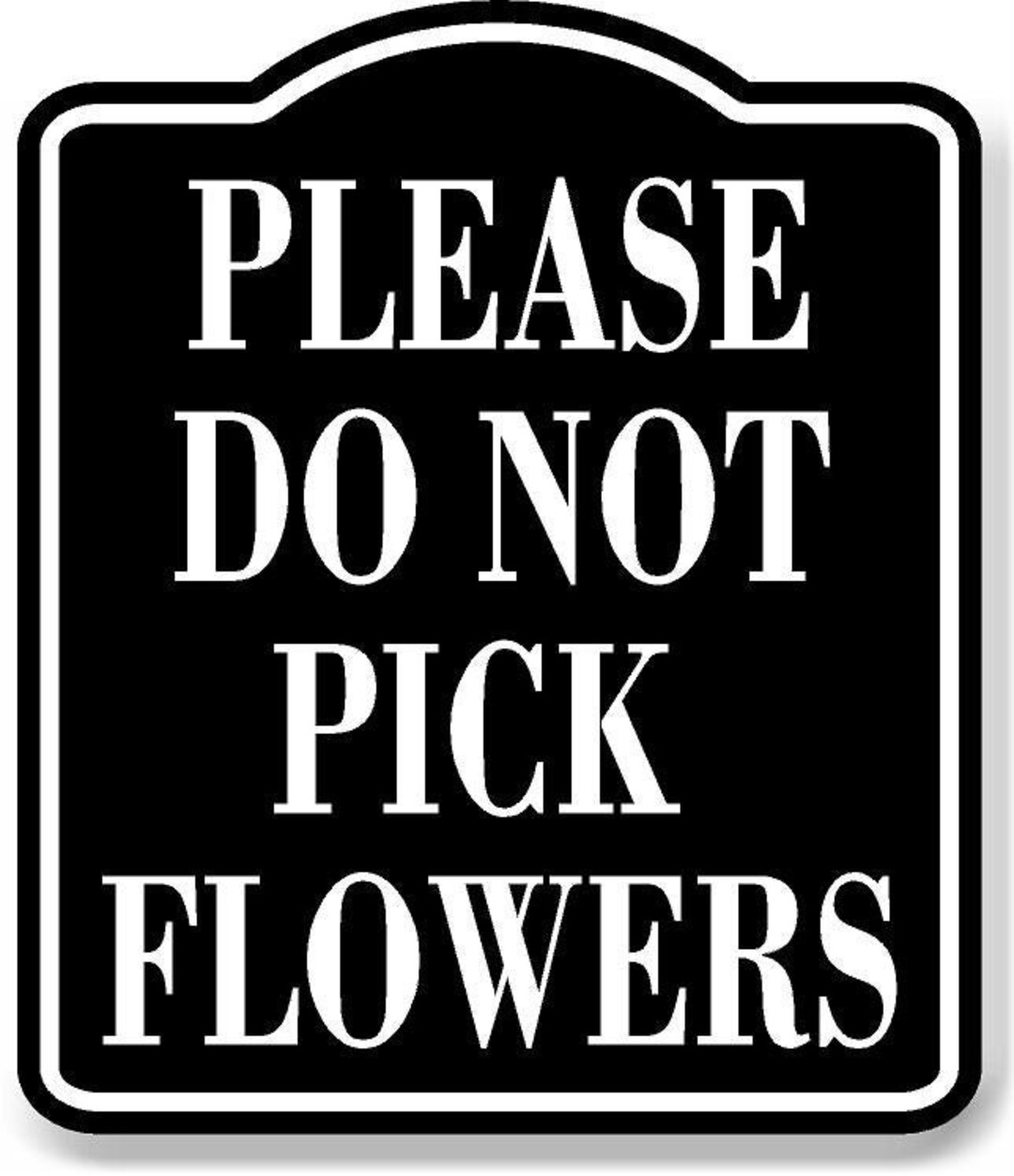 Please Do Not Pick Flowers Black Aluminum Composite Sign - Etsy