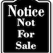 Notice Not for Sale BLACK Aluminum Composite Sign - Etsy