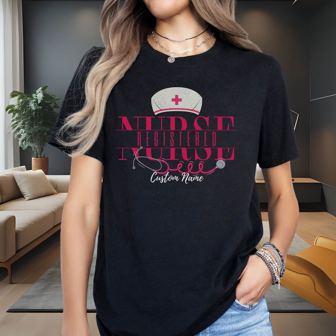 Registered Nurse Shirt, Personalized Nurse Tshirt, Custom Nurse ...