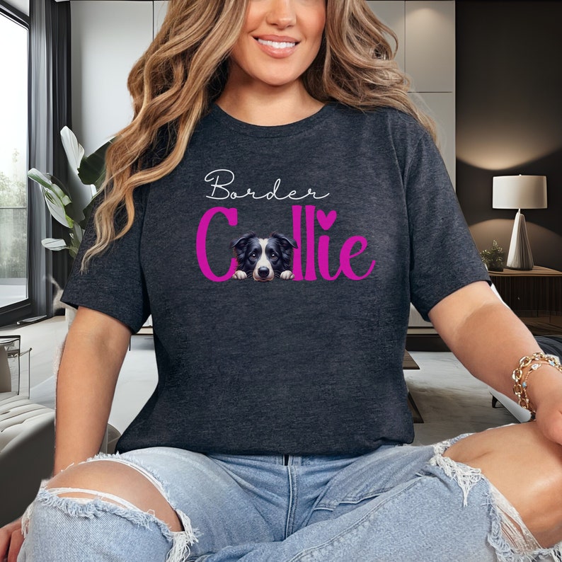Border Collie Shirt, Gift for Border Collie Owner, Border Collie Mom ...