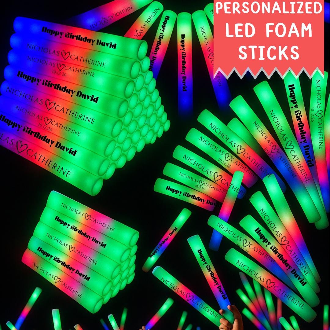 Custom LED Foam Glow Sticks (100 Pack) – Personalized Light up Party ...