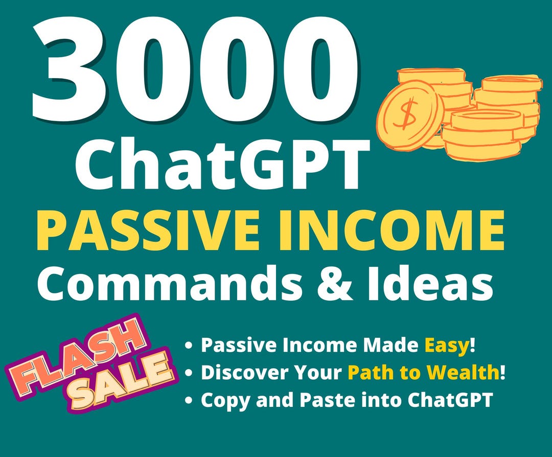 3000 Chatgpt Passive Income Commands and Ideas | Make Money at Home ...