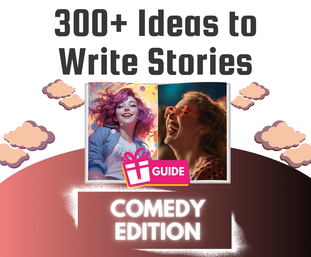 Ultimate Comedy Story Ideas & Writing Guide Bundle 300 Hilarious ...