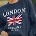 London Sweatshirt, England Sweater, UK Pullover, Womens London Crewneck ...