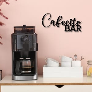 Cafecito Bar Metal Wall Art, Cafecito Bar Sign, Coffee Bar Metal Wall ...