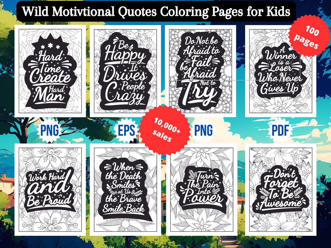 Inspirational Quotes Coloring Pages for Kids: 100 Designs (digital ...