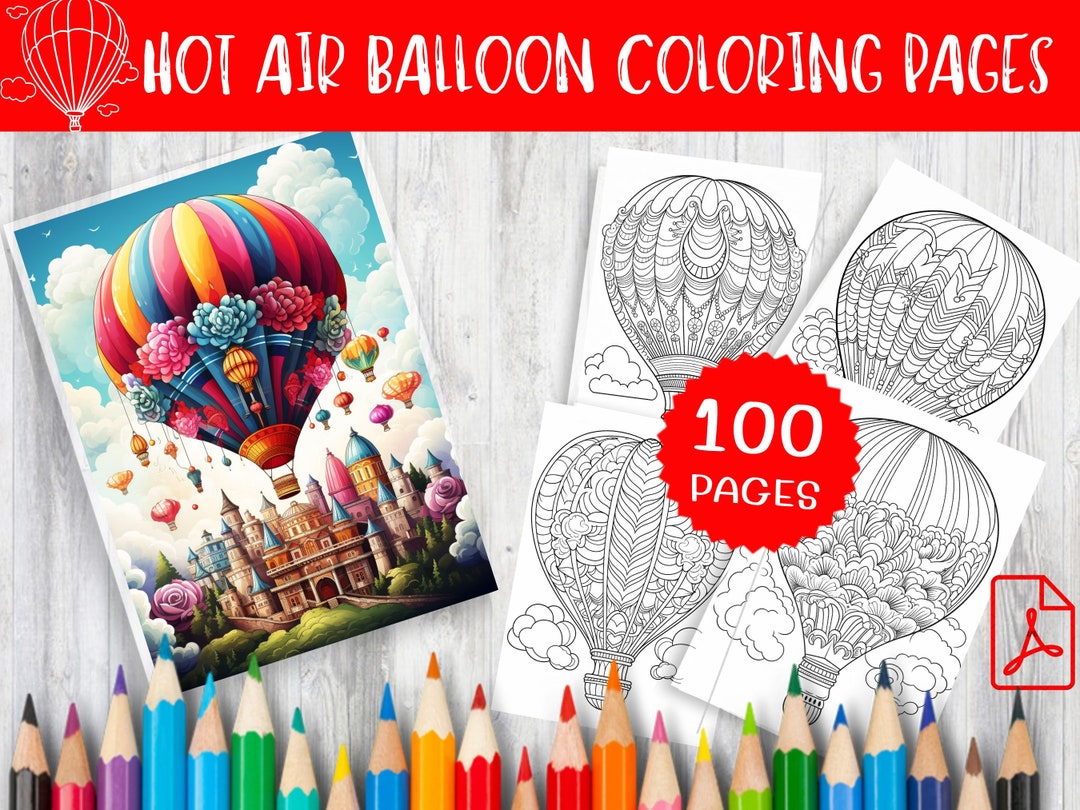 100 Hot Air Balloon Coloring Pages - Fun and Relaxing Designs for All ...