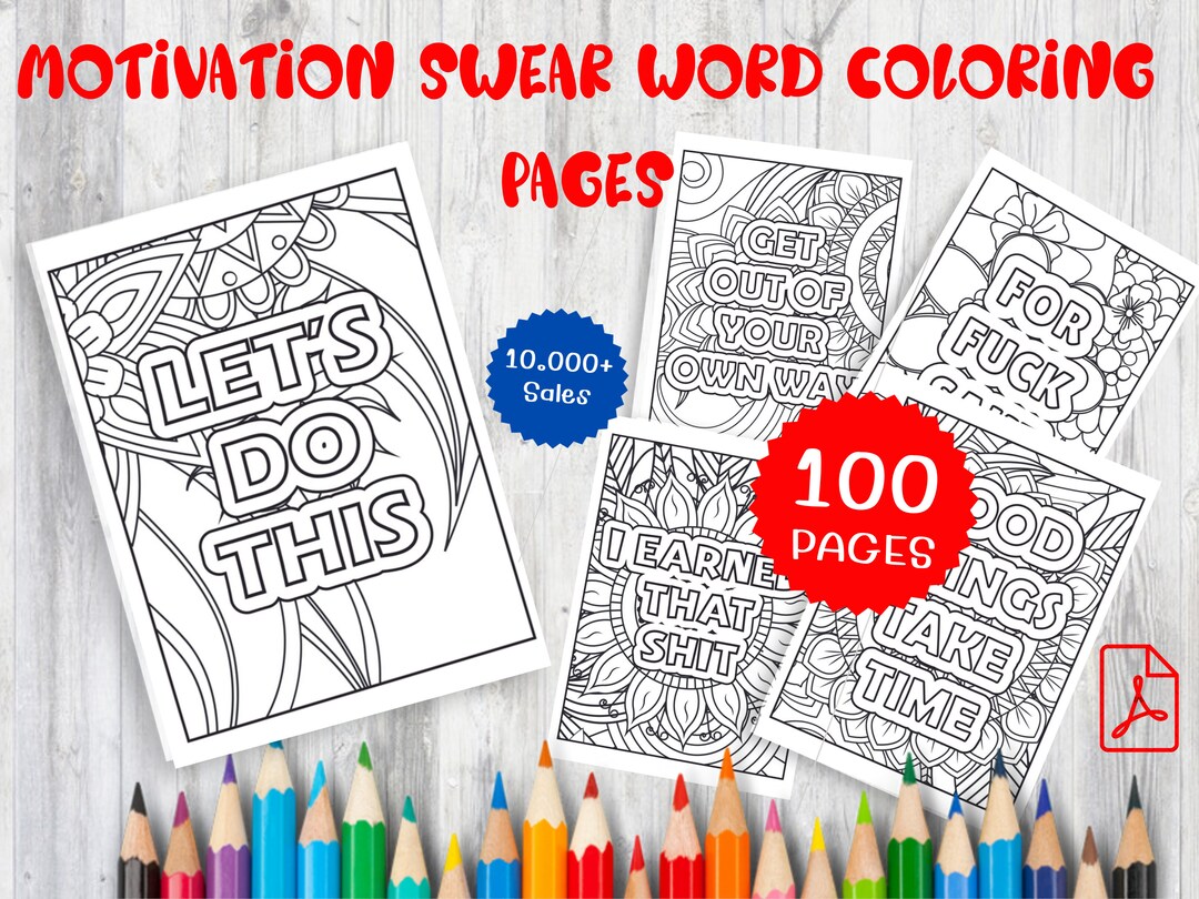 100 Pages Adult Motivational Swear Words Coloring Book- Inspirational ...