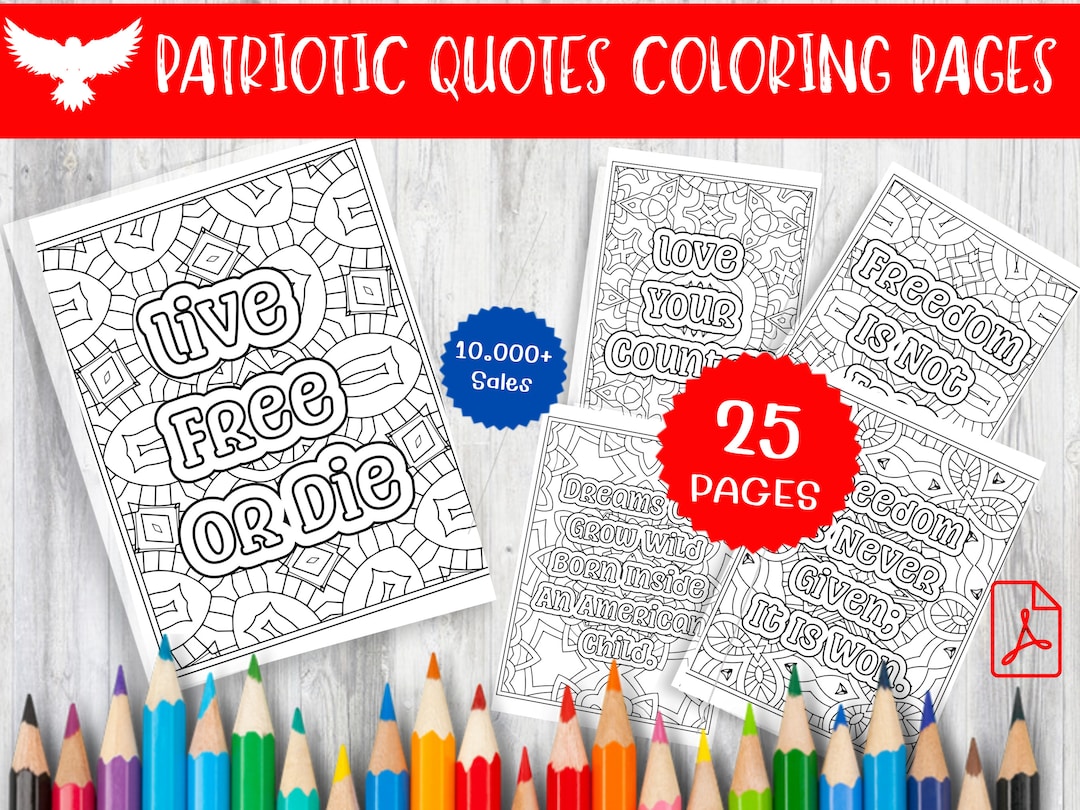 Patriotic Quotes Coloring Pages for Creative Relaxation, Inspirational ...