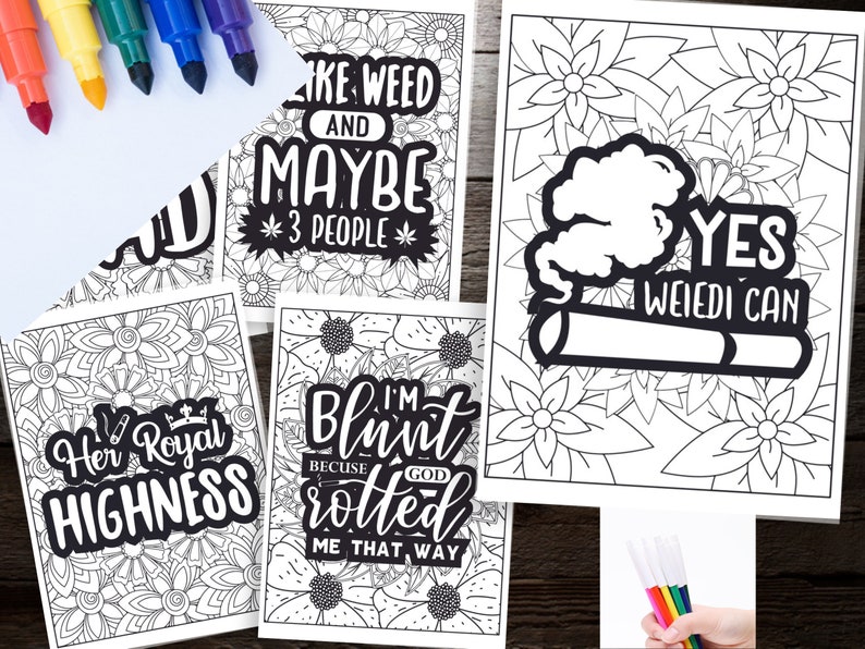40 Weed Quotes Coloring Pages for Adults Stoner Coloring Book Marijuana ...