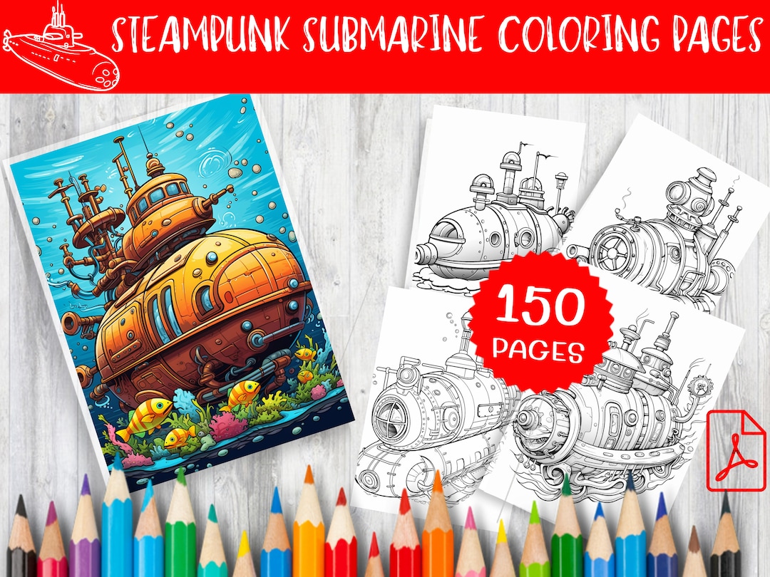 150 Steampunk Submarine Coloring Page - Underwater Adventure Printable ...