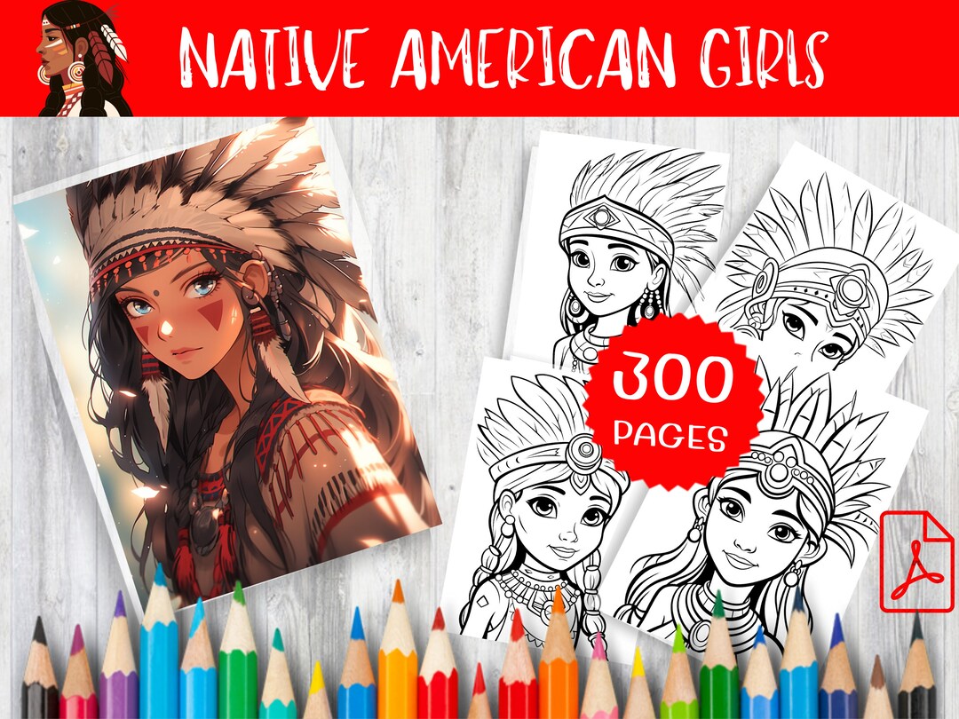 300 Native American Girls Coloring Pages - Beautiful Illustrations for ...