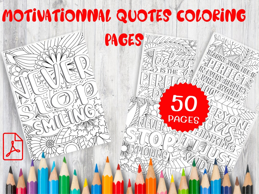 50 Motivational Quotes Coloring Pages for Positive Vibes, Inspirational ...