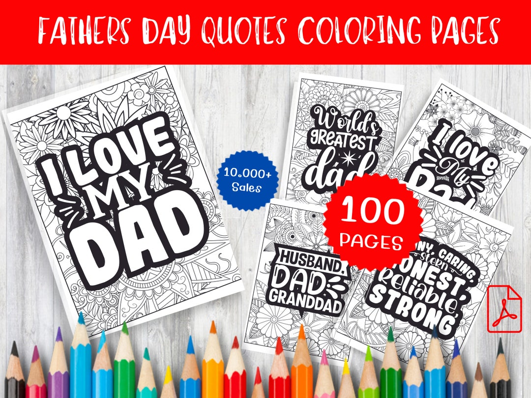 100 Father's Day Quotes Coloring Pages! Find Heartfelt Designs Perfect ...